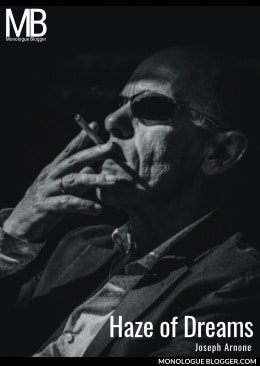 Haze of Dreams - Monologue Blogger