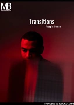 Transitions - Monologue Blogger